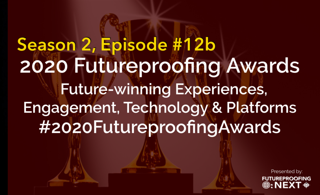 Futureproofing Now Webcast & Podcast 2020 Schedule | Futureproofing Next